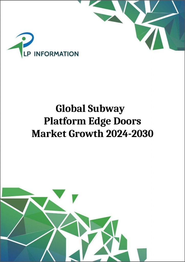 Global Subway Platform Edge Doors Market Growth 2024-2030
