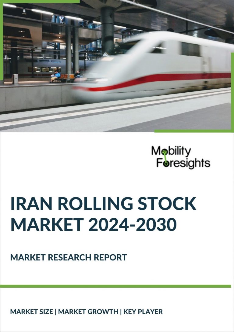 Iran Rolling Stock Market 2024-2030