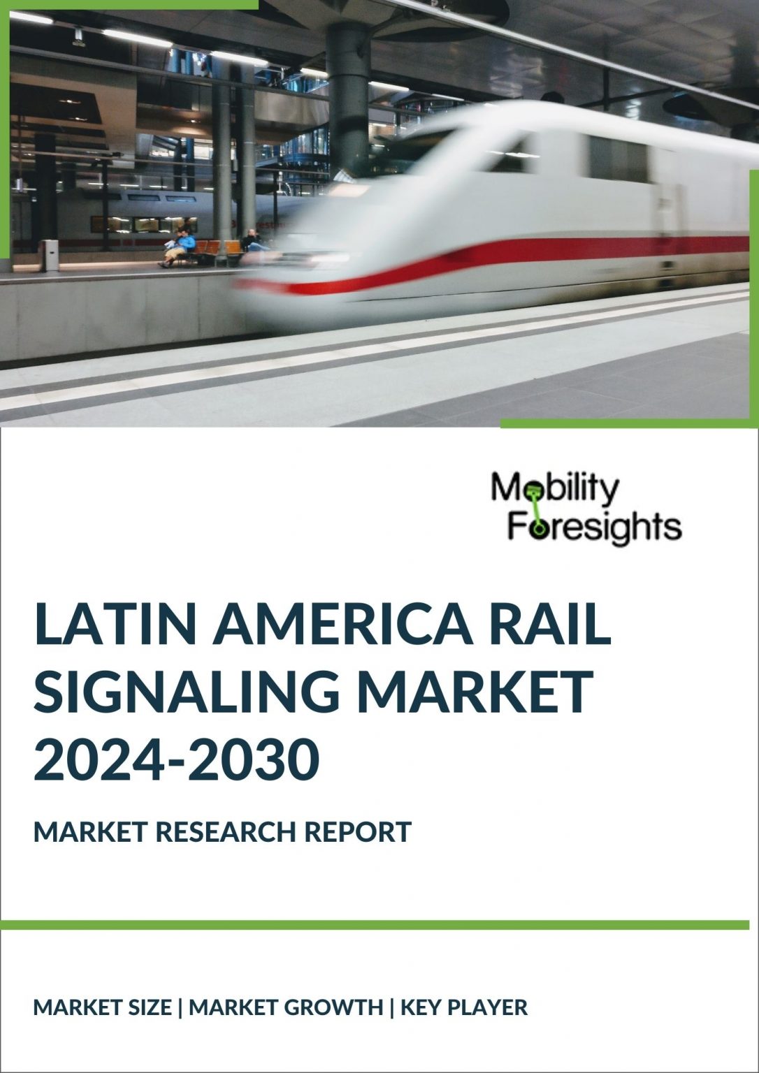 Latin America Rail Signaling Market 2024-2030