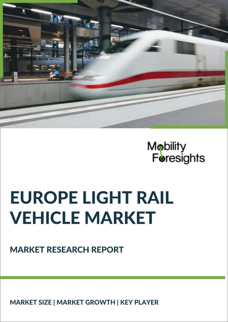 Europe Light Rail Vehicle Market 2024-2030